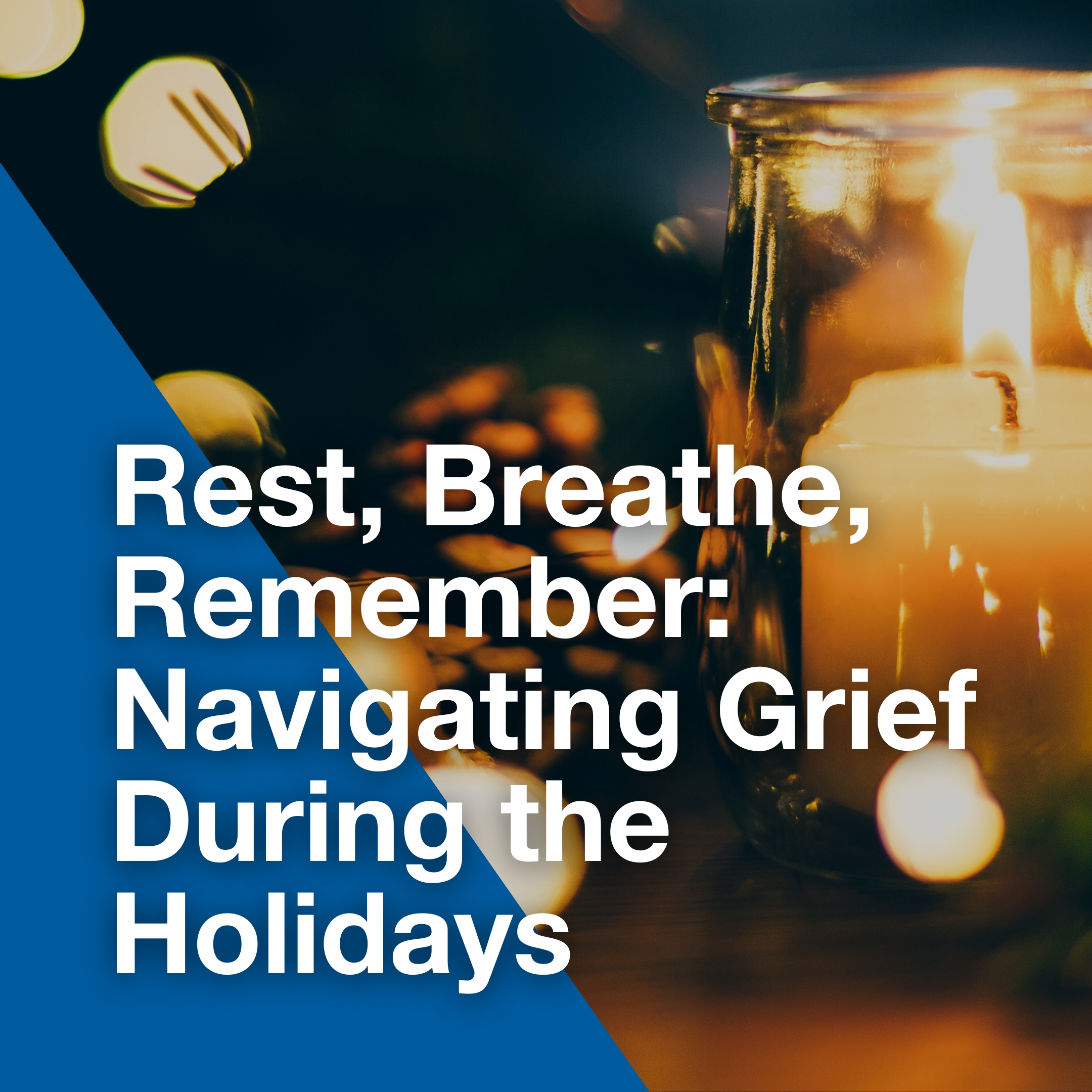 Navigating Grief During the Holidays | St. Luke’s Hospice Duluth®